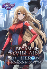 I Became The Villain The Hero Is Obsessed With – UTOON