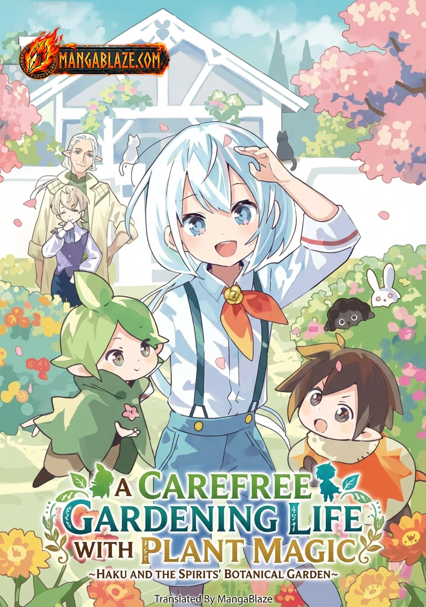 A Carefree Gardening Life with Plant Magic ~Haku and the Spirits ...
