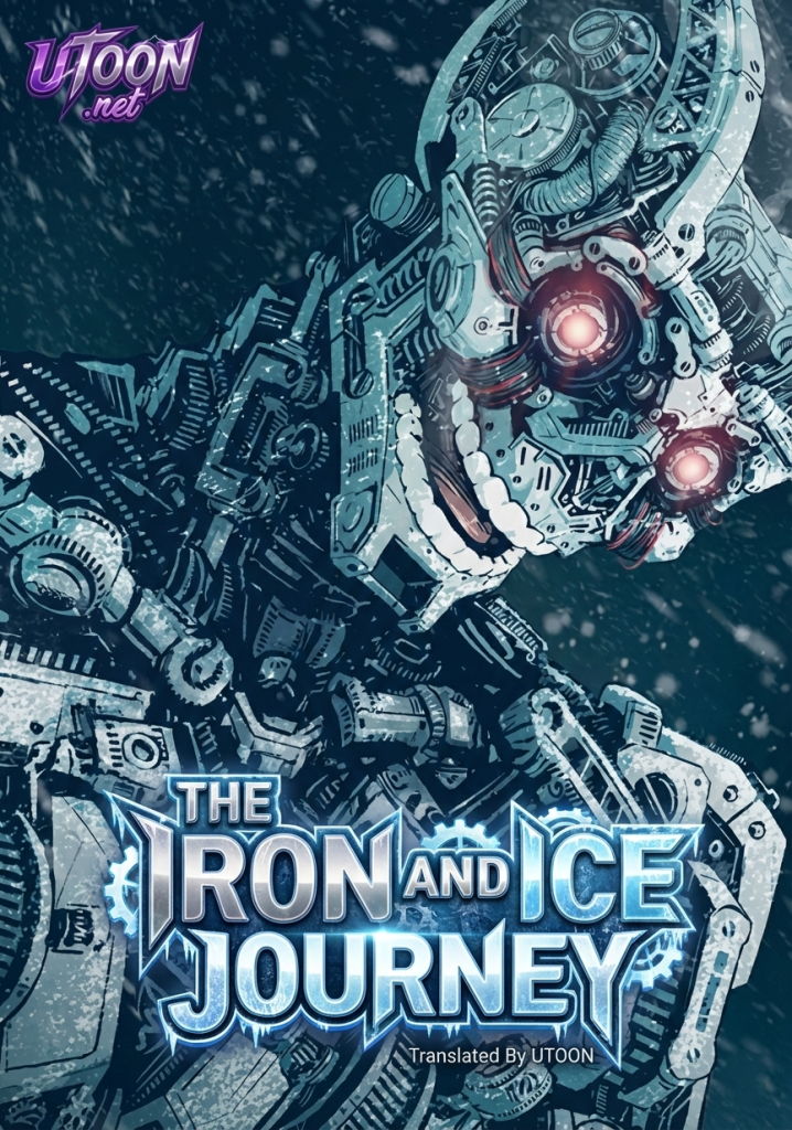 The Iron and Ice Journey – UTOON