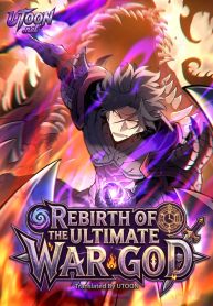 Rebirth of the Ultimate War King – UTOON