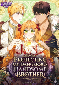 Protecting My Dangerous Handsome Brother – UTOON